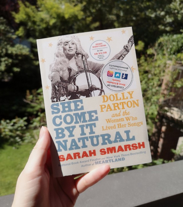 She Come By It Natural: Dolly Parton and the Women Who Lived Her Songs ...