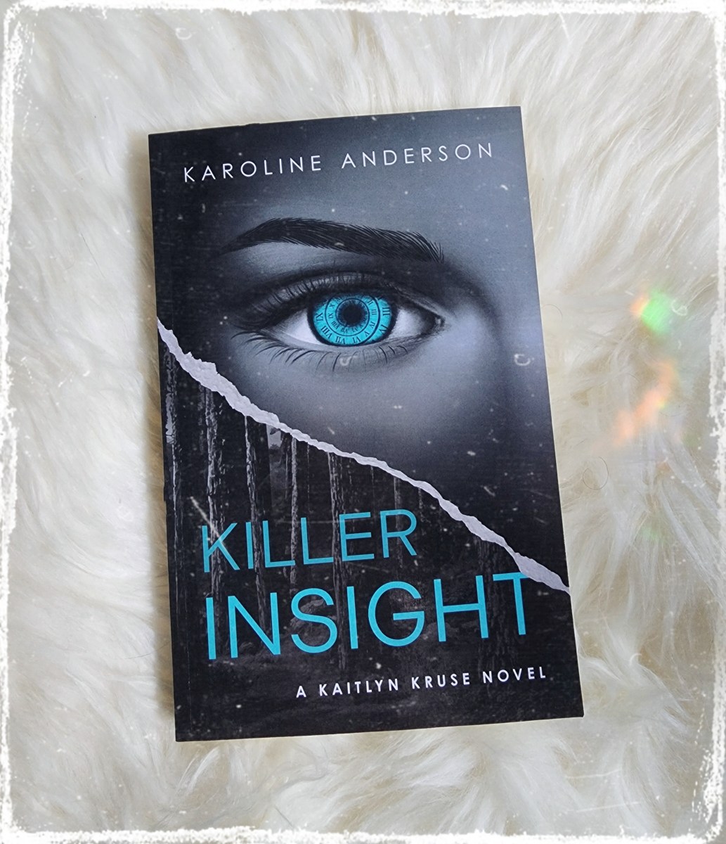Killer Insight by Karoline Anderson (Bk 1. Kaitlyn Kruse Series ...